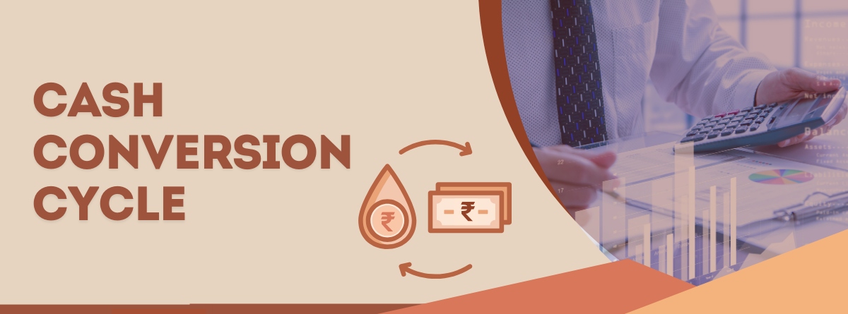 Cash Conversion Cycle: Meaning, Calculation and Example | 5paisa